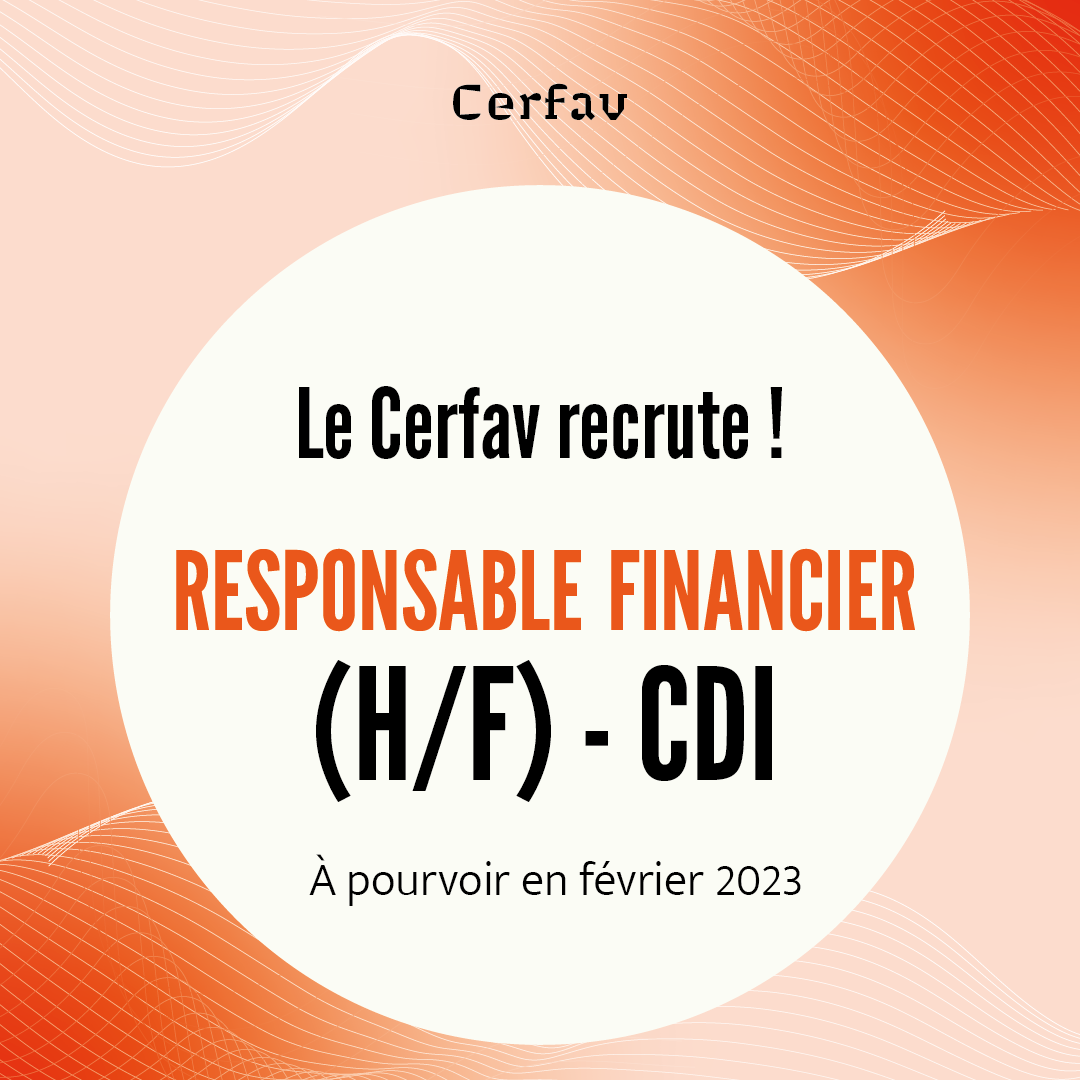 [recrutement] Responsable financier (H/F) en CDI - Cerfav