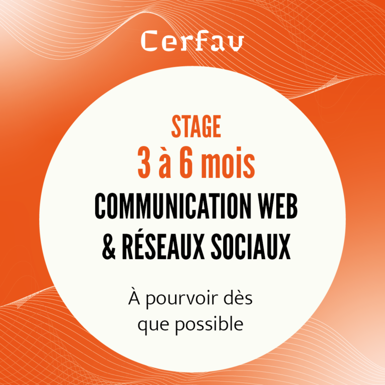 [stage] Communication web et réseaux sociaux - Cerfav